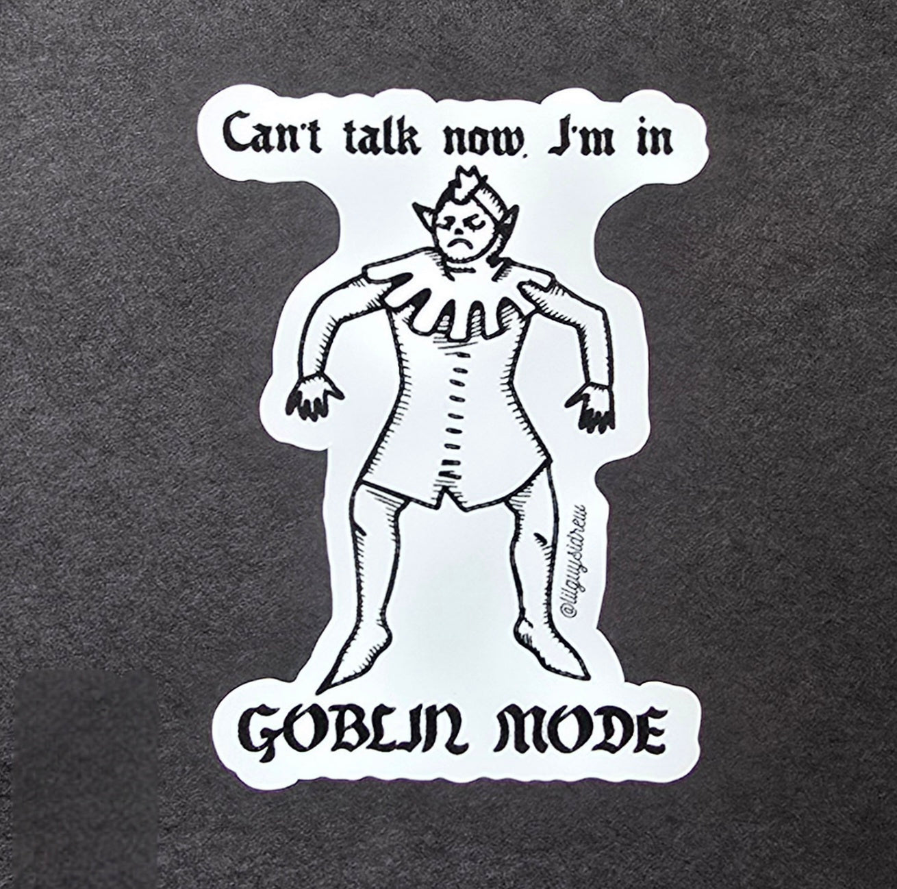 Sticker "Can't talk now I'm in goblin mode" – Makers of Maryland
